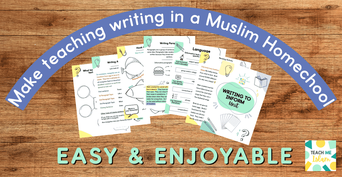 Teaching Writing in a Muslim Homeschool - Teach Me Islam