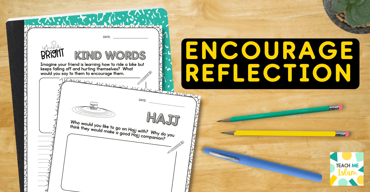 Writing Prompts for Muslim Homeschools - Teach Me Islam
