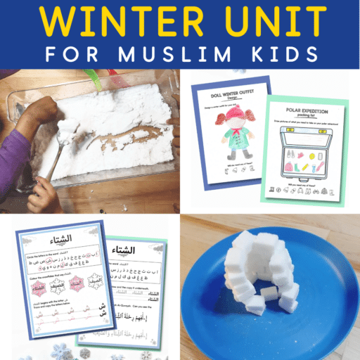 Winter Wonderland Unit for Muslim Kids