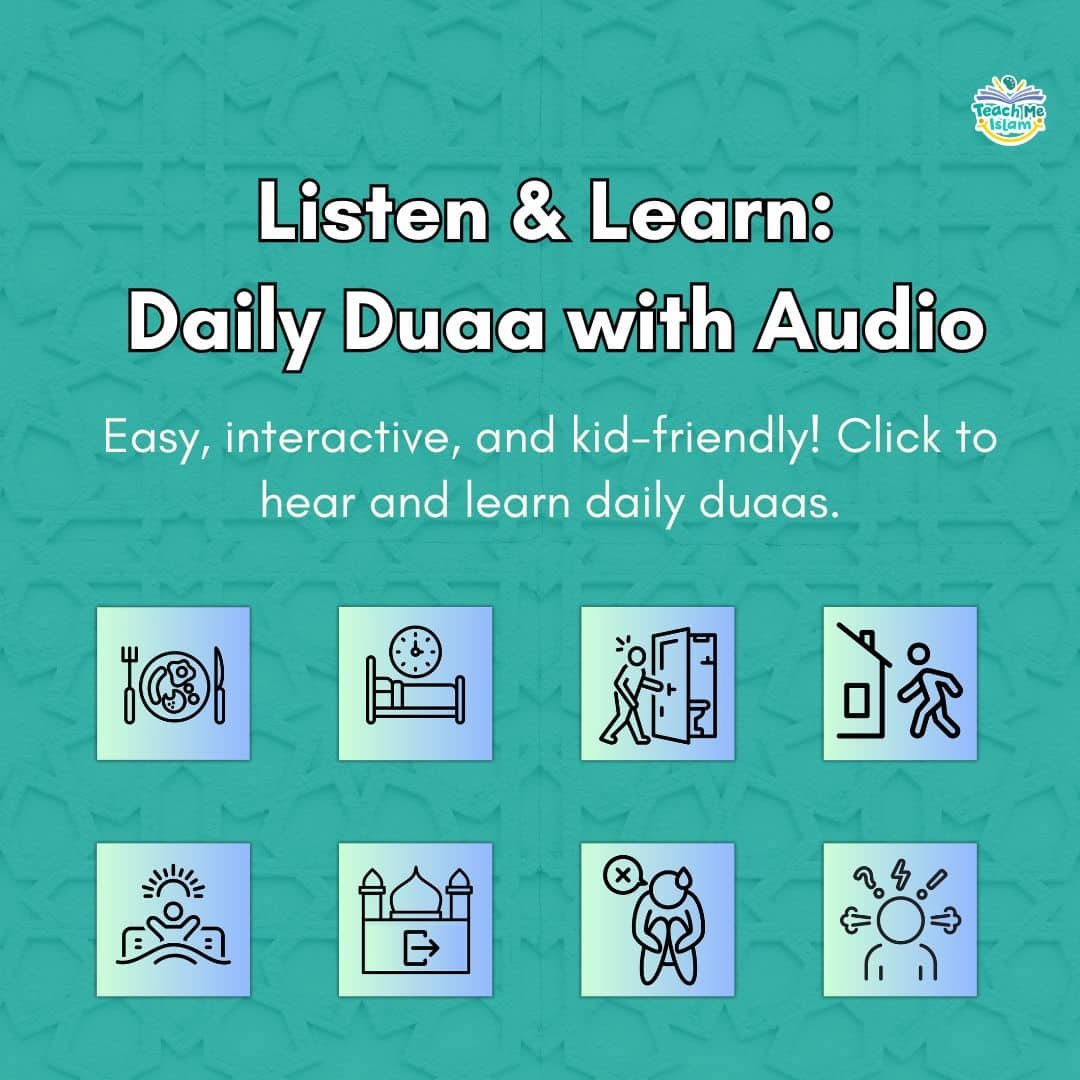 Listen & Learn: Daily Duaa with Audio - Teach Me Islam